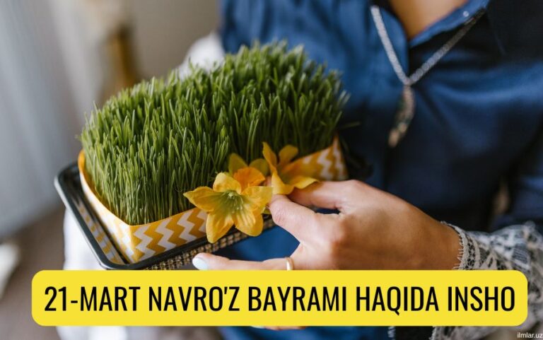 21-mart Navro'z bayrami haqida insho